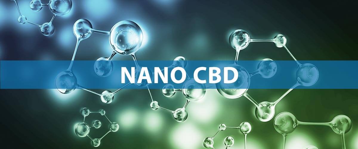 Why Nano CBD Is Better? - Cannabis Cornerstone